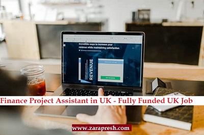 Fully Funded UK Job - Finance Project Assistant in UK